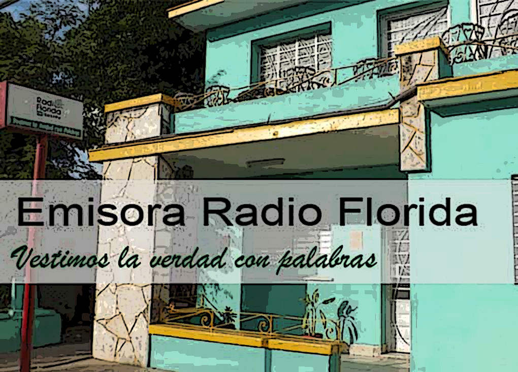 Radio Florida: “Vistiendo la verdad con palabras”. - Cubaperiodistas