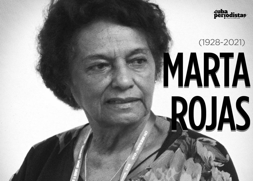 Falleció Marta Rojas, Premio Nacional de Periodismo José Martí ...
