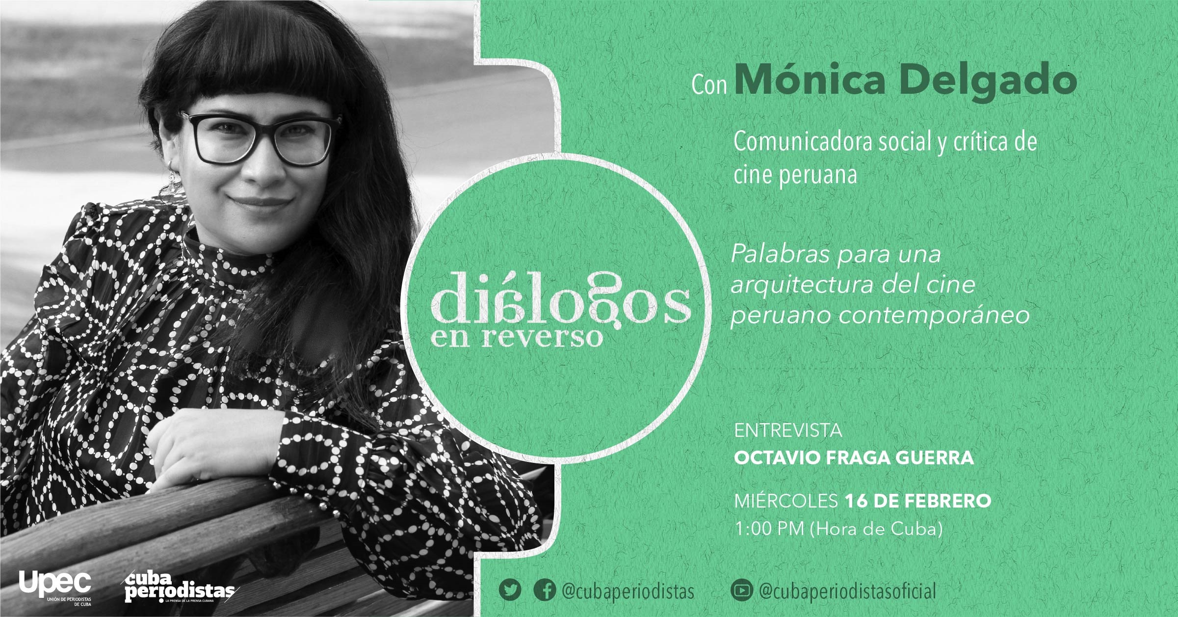 El reverso de un diálogo con Mónica Delgado - Cubaperiodistas